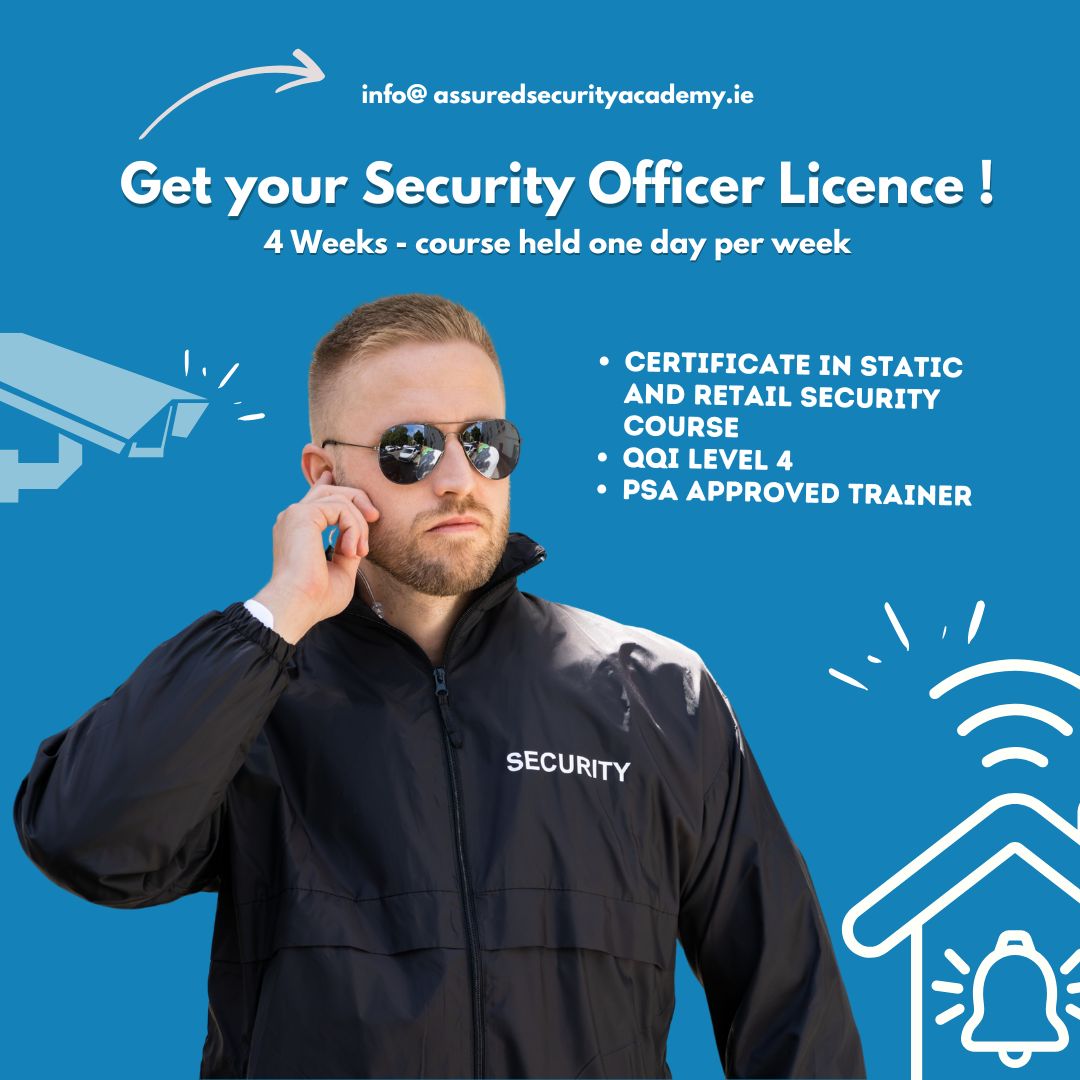 Get Your Security Officer Licence in Athlone! – Dr. Stevens Resource Centre